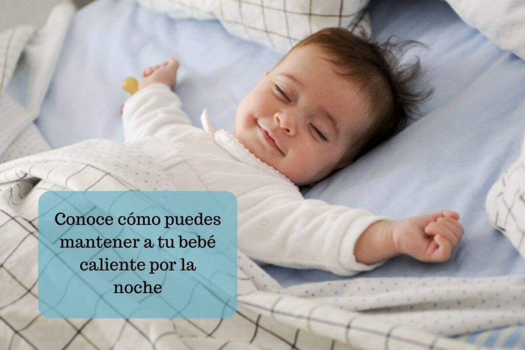 Conoce cómo puedes mantener a tu bebé caliente por la noche - La Mami ...